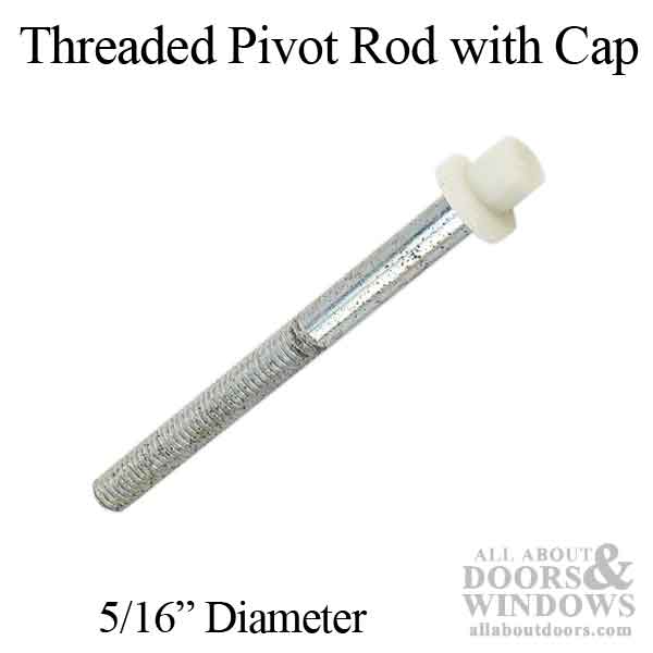 Pivot Rod, 5/16" threaded with cap