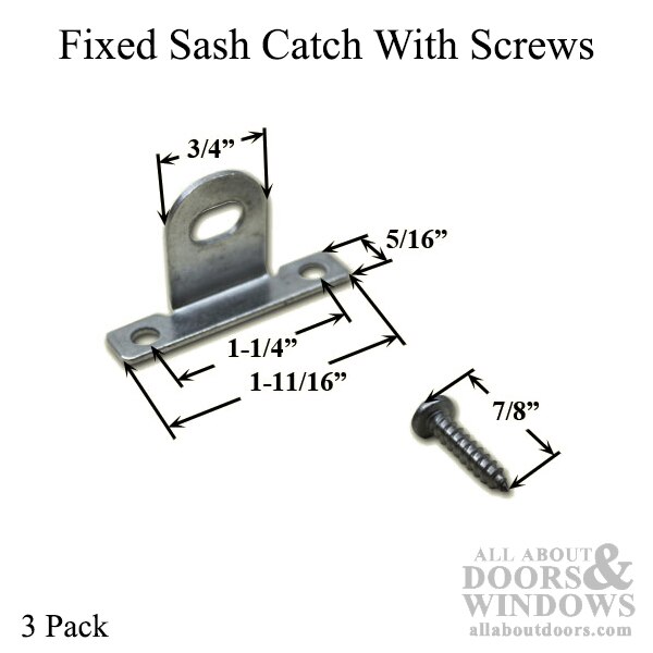 Fixed Sash Catch with Screws - 3 Pack